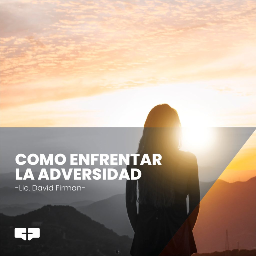 Cómo enfrentar la adversidad - PsySon